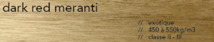 Meranti | Bois Exotiques | Biemar Bois